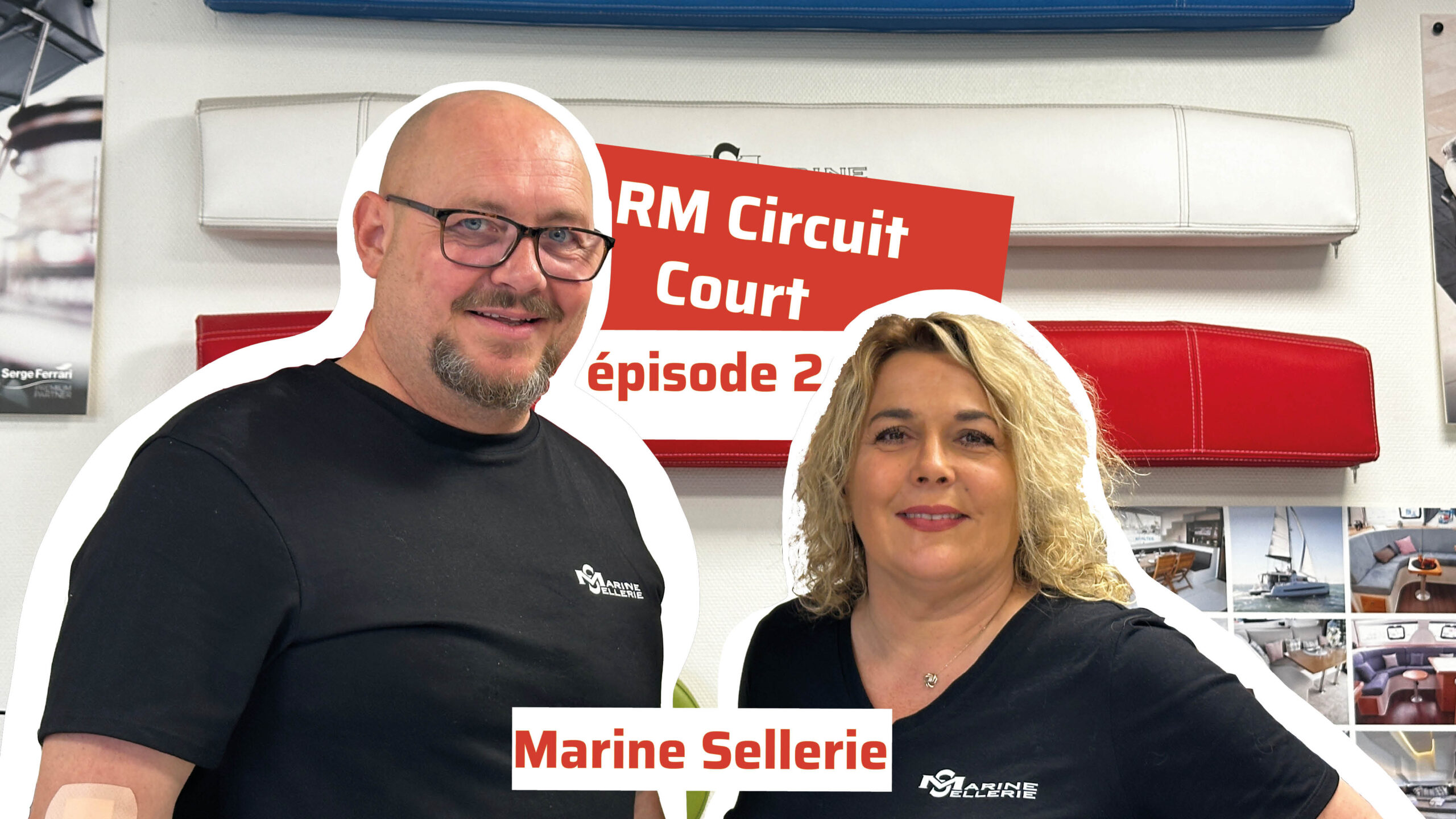 RM Circuit Court épisode 2 : Marine Sellerie - RM Yachts